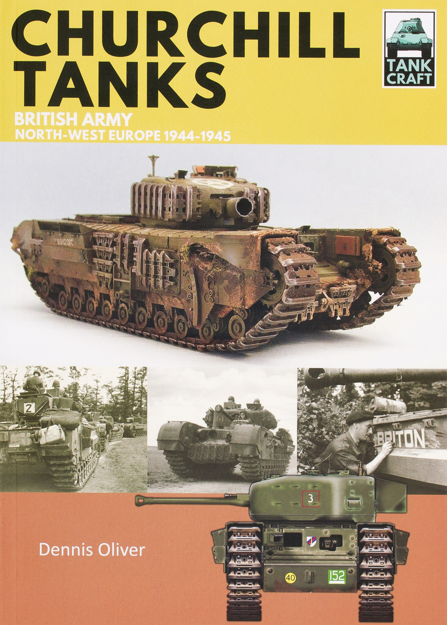 Book review of Churchill Tanks: British Army North-West Europe 1944 ...