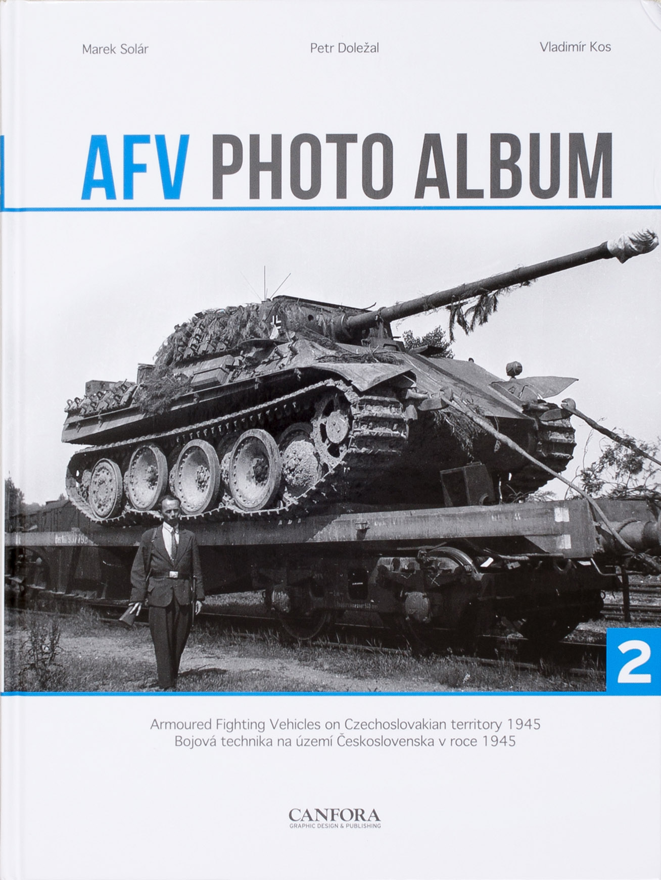 AFV Photo Album 2: Armored Fighting Vehicles on Czechoslovakian ...