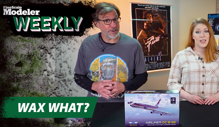 FineScale Modeler unboxes X-scale and Italeri kits, works with wax ...